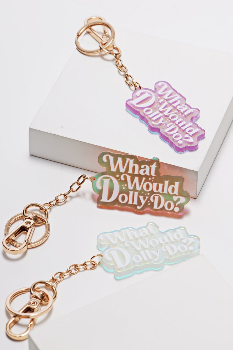 What Would Dolly Do Keychain – Designature Newyork